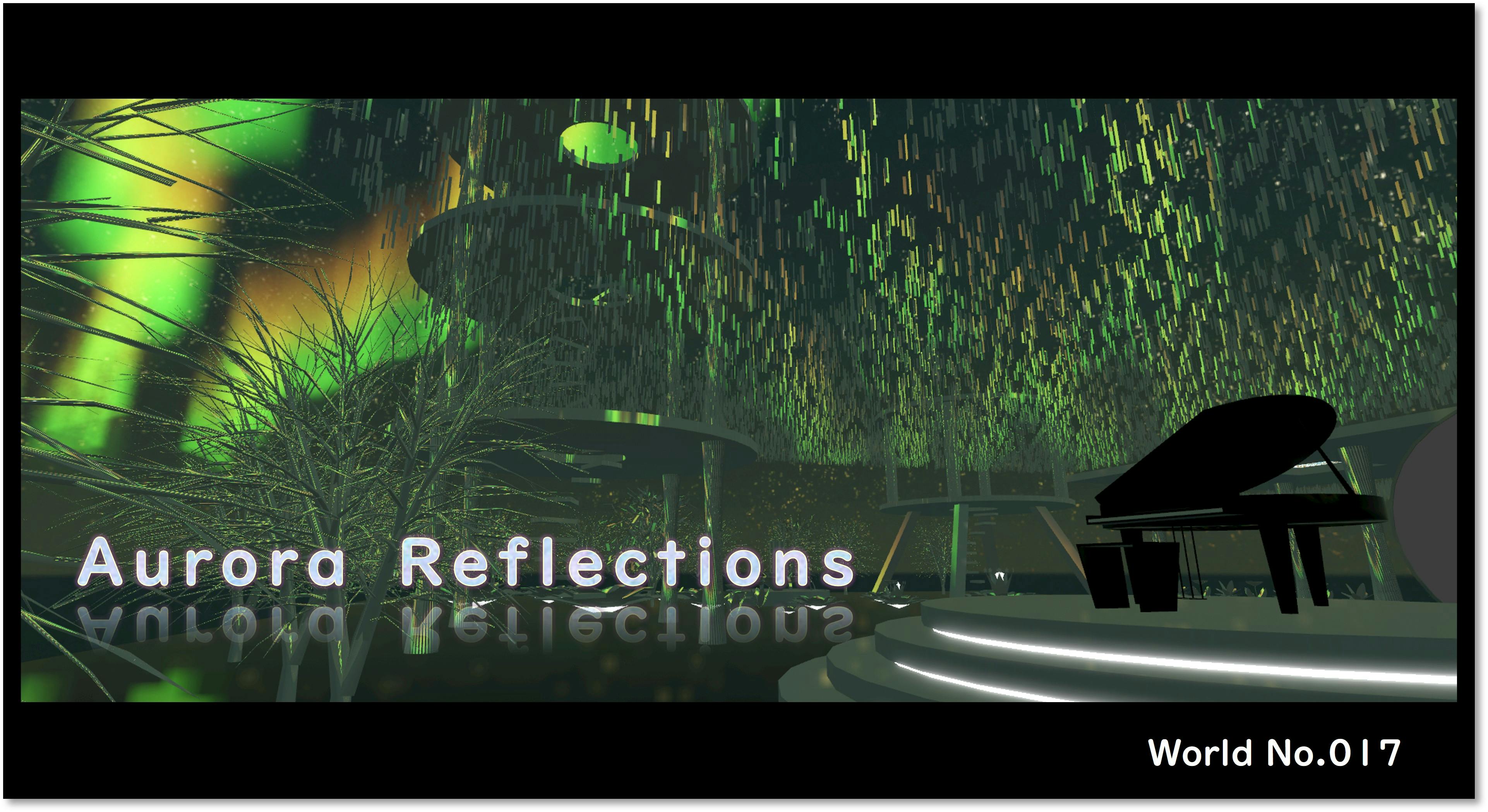 Aurora Reflections | メタバースプラットフォーム cluster（クラスター）
