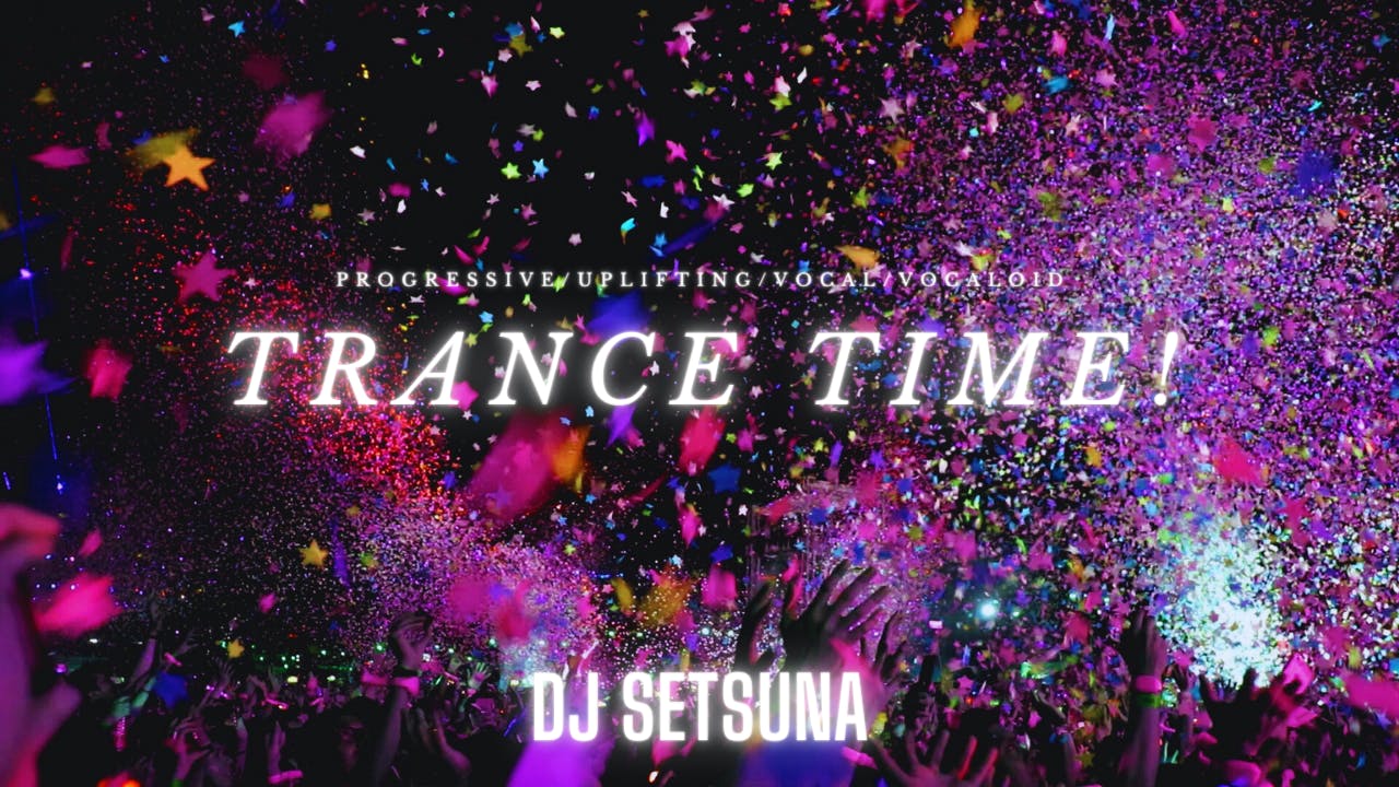 TRANCE TIME! | メタバースプラットフォーム cluster（クラスター）